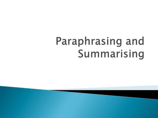 Paraphrasing_and_Summarising[3].ppt