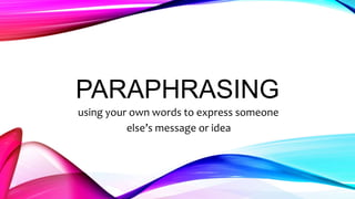 Paraphrasing | PPTX