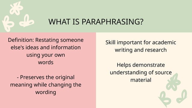 Paraphrasing Rewriting Ideas in Your Own Words.pptx