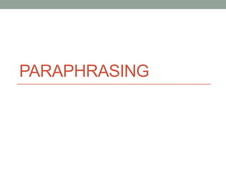 Paraphrasing Steps | PPTX