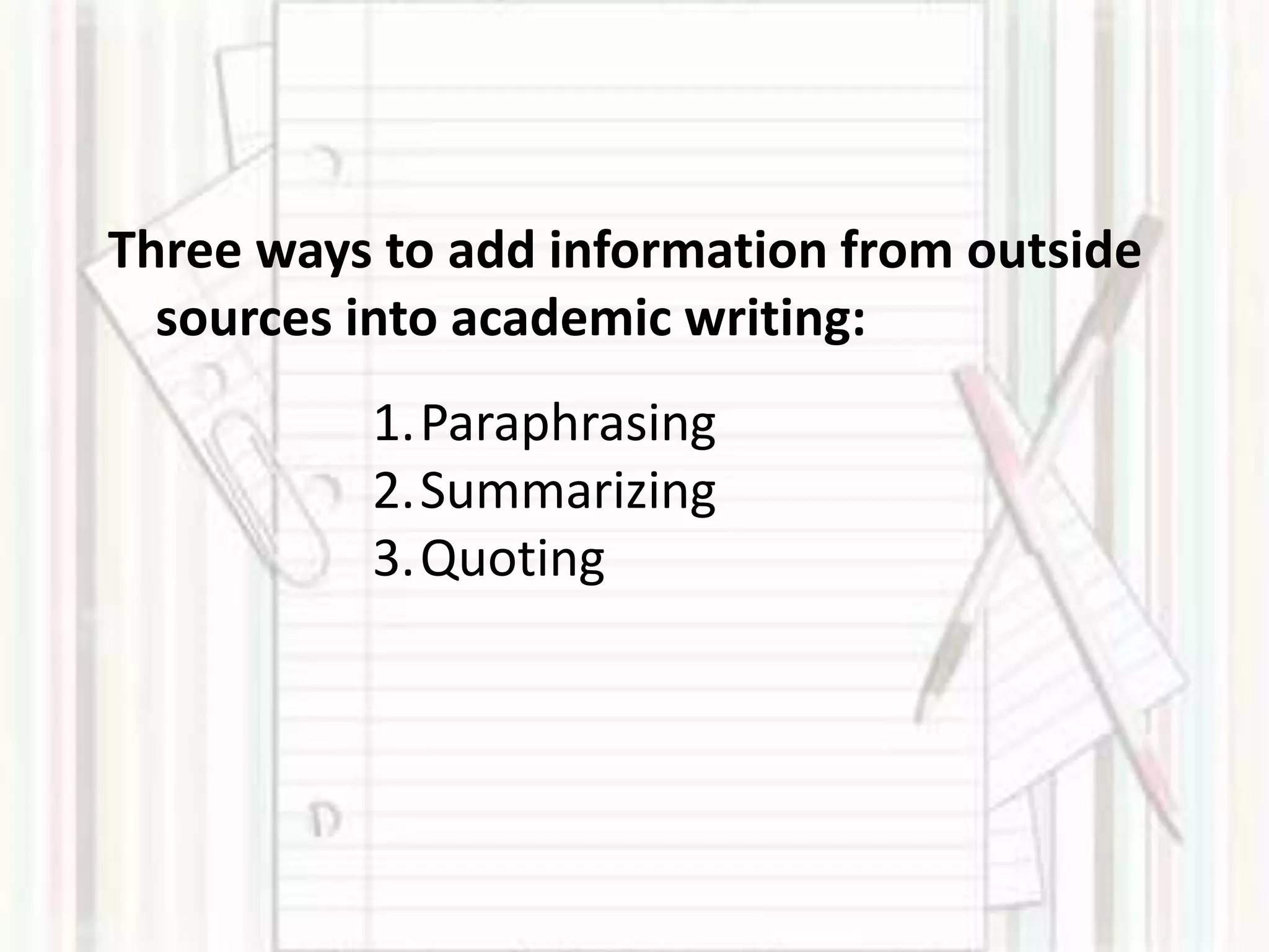 Paraphrasing, Summarizing, and Quoting Information | PPTX