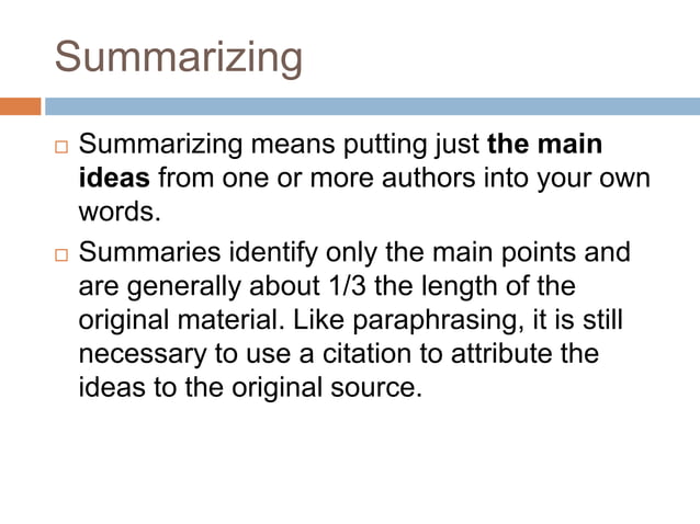 Paraphrasing, summarizing, and quoting | PPTX