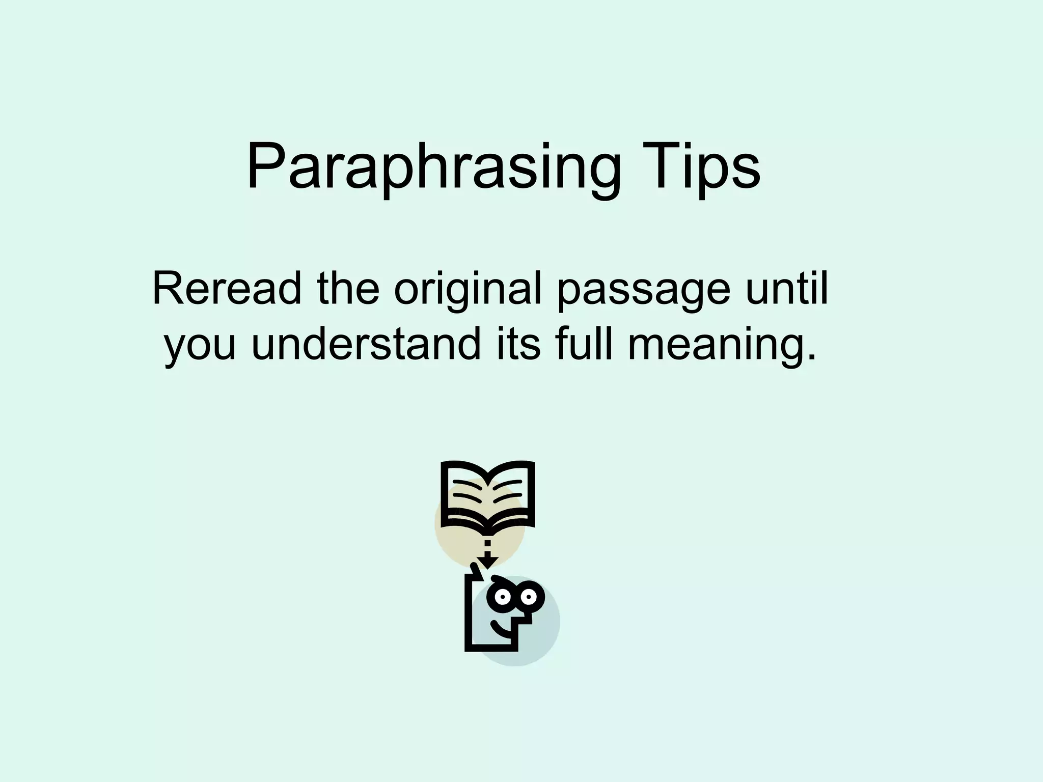 Paraphrasing tips | PPT