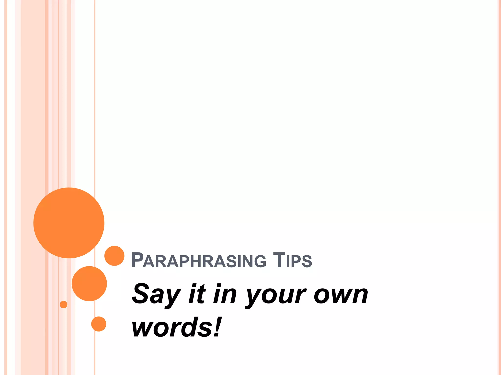 Paraphrasing Tips | PPT