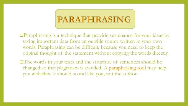Paraphrasing vs. summarizing vs. quoting