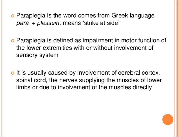 Paraplegia Definition
