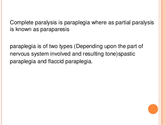 Paraplegia Vs Paraparesis