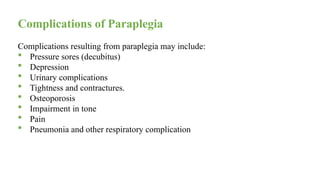 Paraplegia(Type of paralysis) Unit-VI.pptx