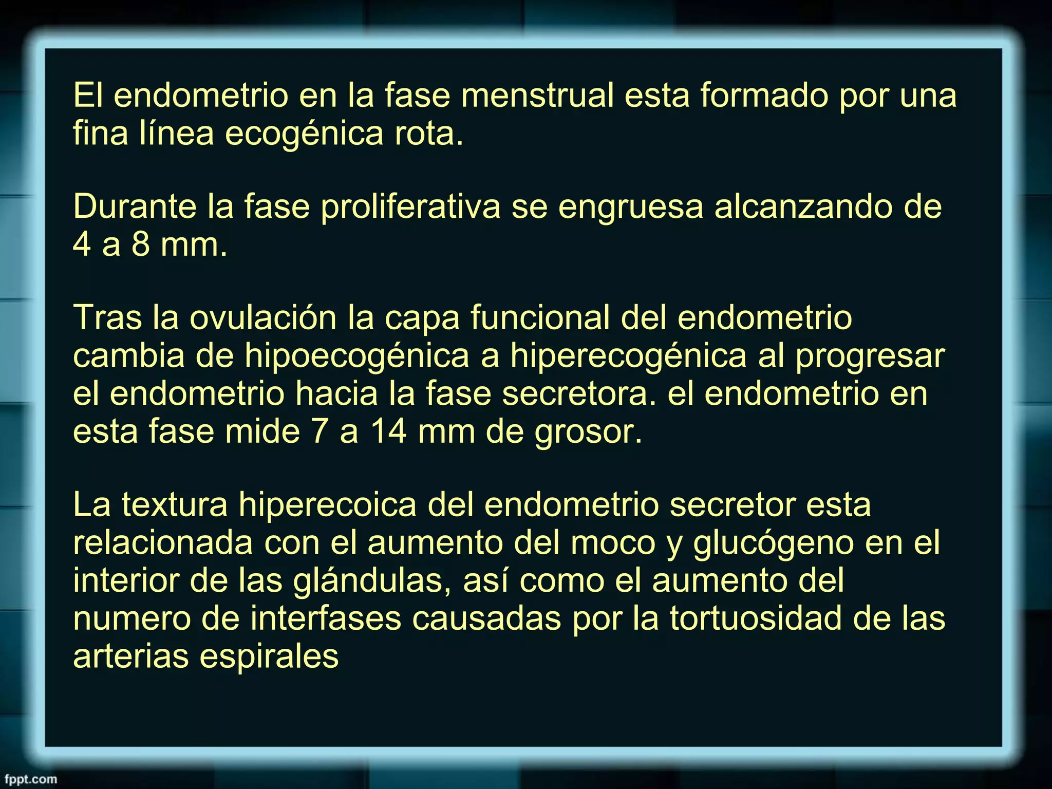 Endometrio, Ecografía y Patología | PPTX