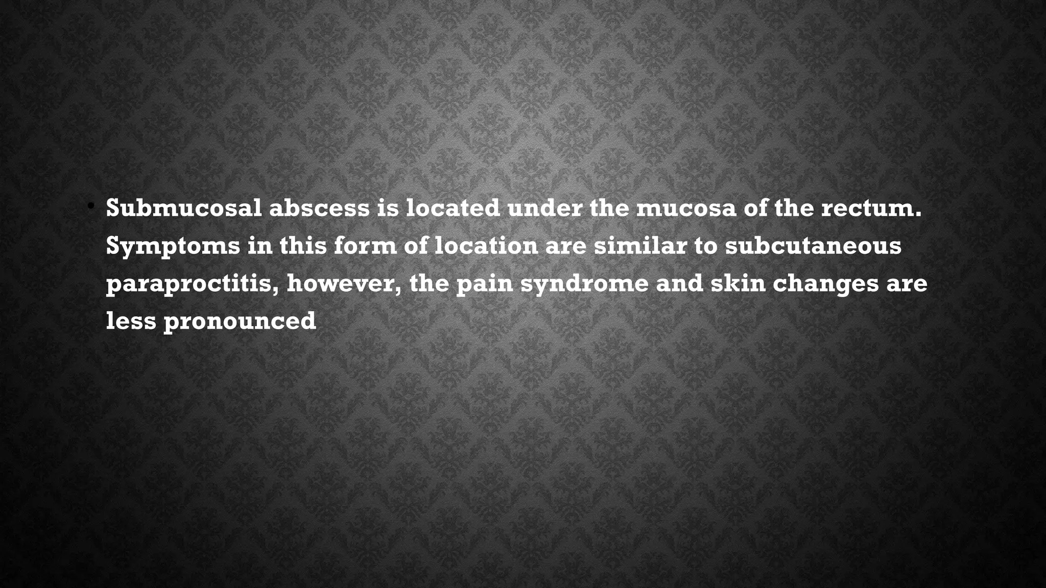 Paraproctitis | PPT