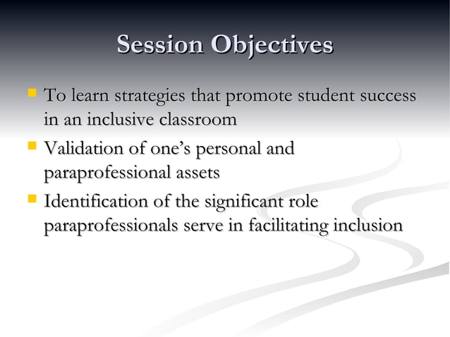 Paraprofessional’s Path to Bridging the Gaps in the Inclusive Classroom ...