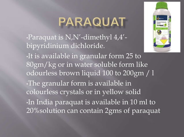 PARAQUAT POISONING by Dr.Guru Srinivasan.pptx