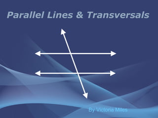 Pararallel lines and_transversal-2 | PPT