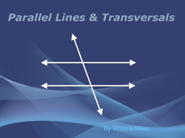 Pararallel lines and_transversal-2 | PPT