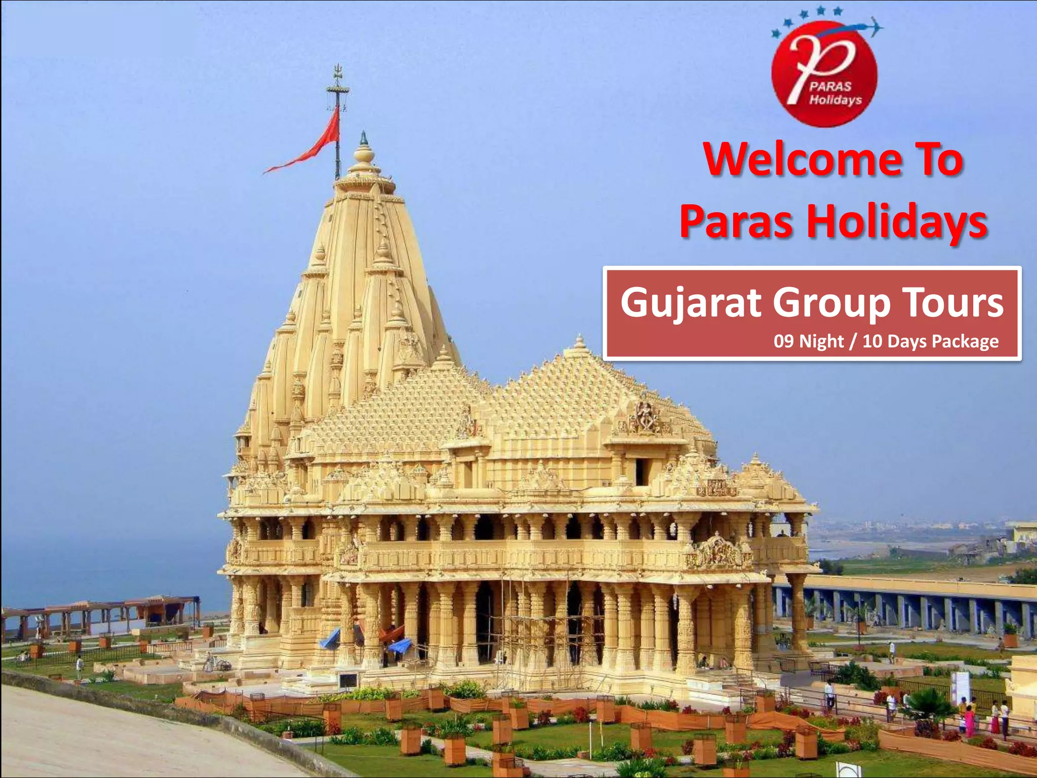 Paras Holidays - Gujarat Group Tour Packages | PPTX