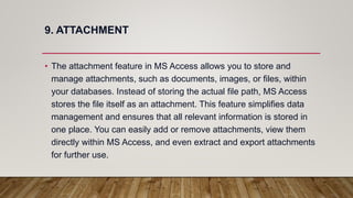 Feature of Microsoft Access power point ppt | PPTX