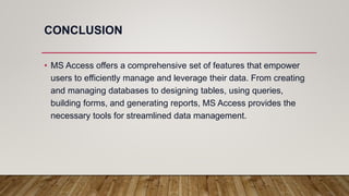 Feature of Microsoft Access power point ppt | PPT