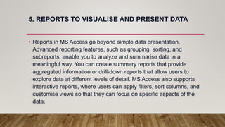 Feature of Microsoft Access power point ppt | PPT