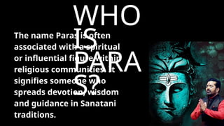 Paras Parivaar Charitable Trust.paras bhai | PPTX