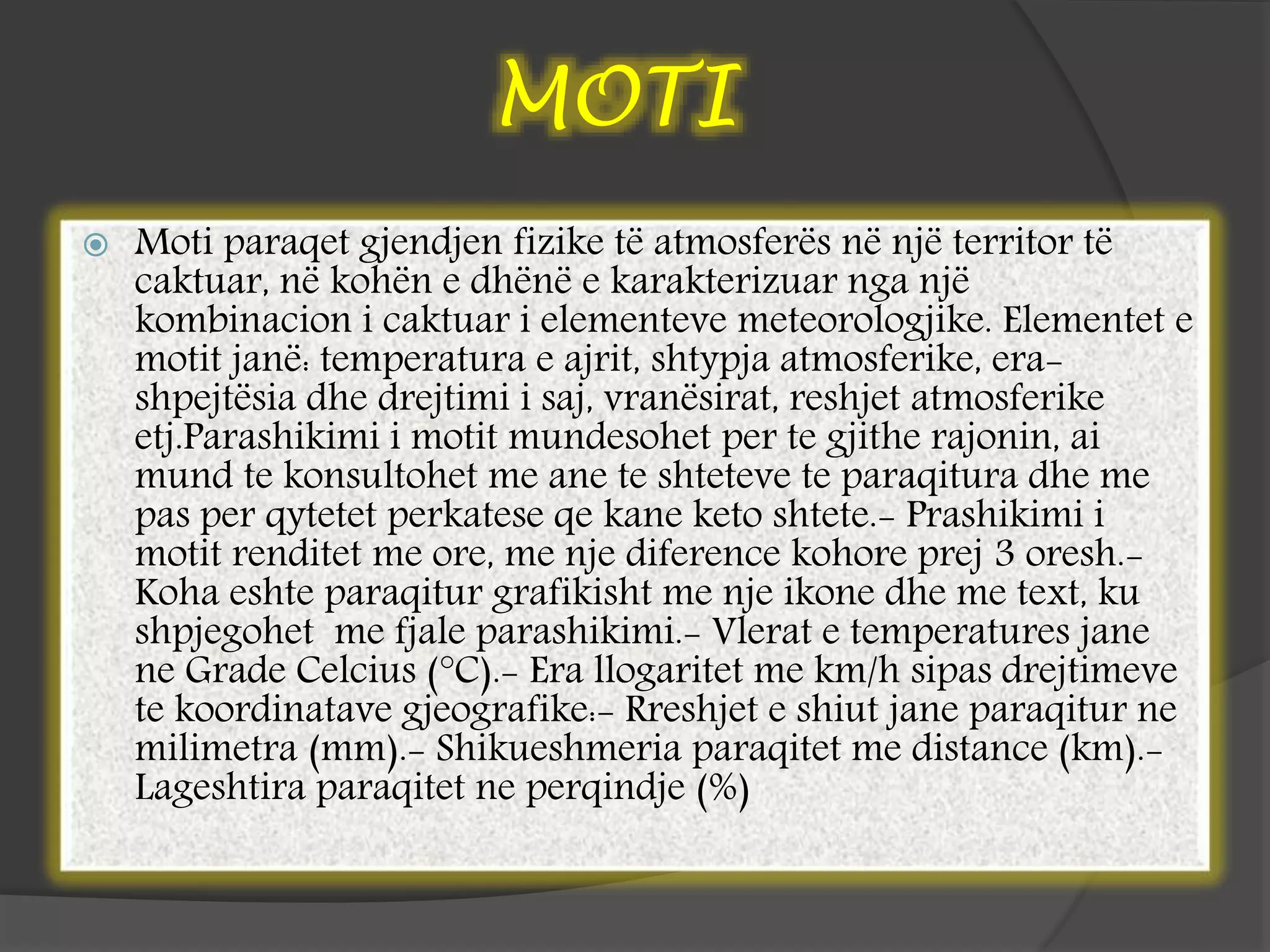 Parashikimi i motit nepermjet matjes se shtypjes atmosferike | PPTX