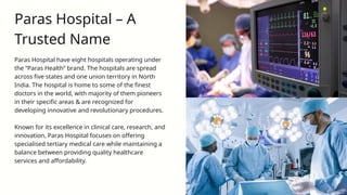 Paras Hospital in the Spotlight The Need for Balanced Perspective and ...