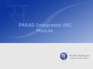Paras integrated ABC module | PPT