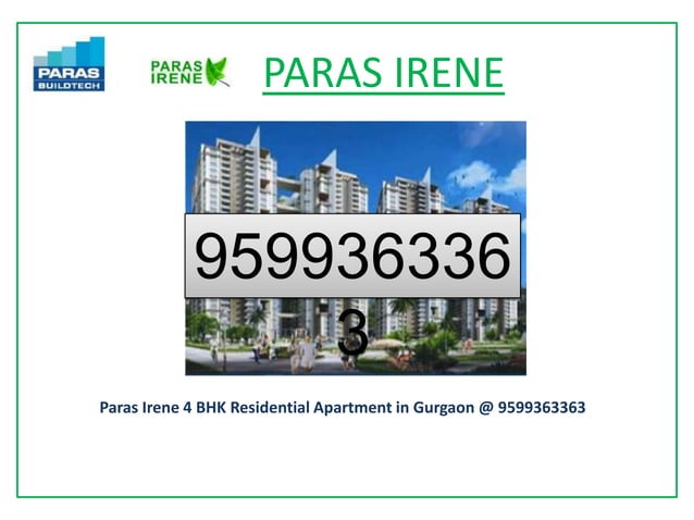 Paras irene new project | PPTX | Apartments | Real Estate