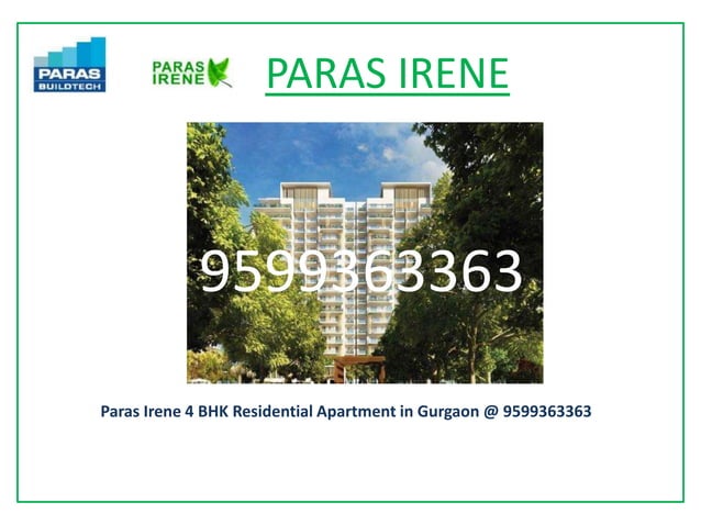 Paras irene new project | PPTX | Apartments | Real Estate
