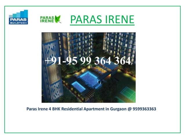 Paras irene new project | PPTX | Apartments | Real Estate