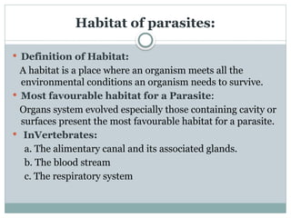 Parasite Habit and environment.pptxxxxxc | PPTX