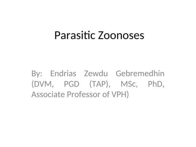 Parasitic zoonoses for VLT BSC students.ppt