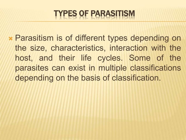 Parasitism | PPTX | Infectious Diseases | Diseases and Conditions