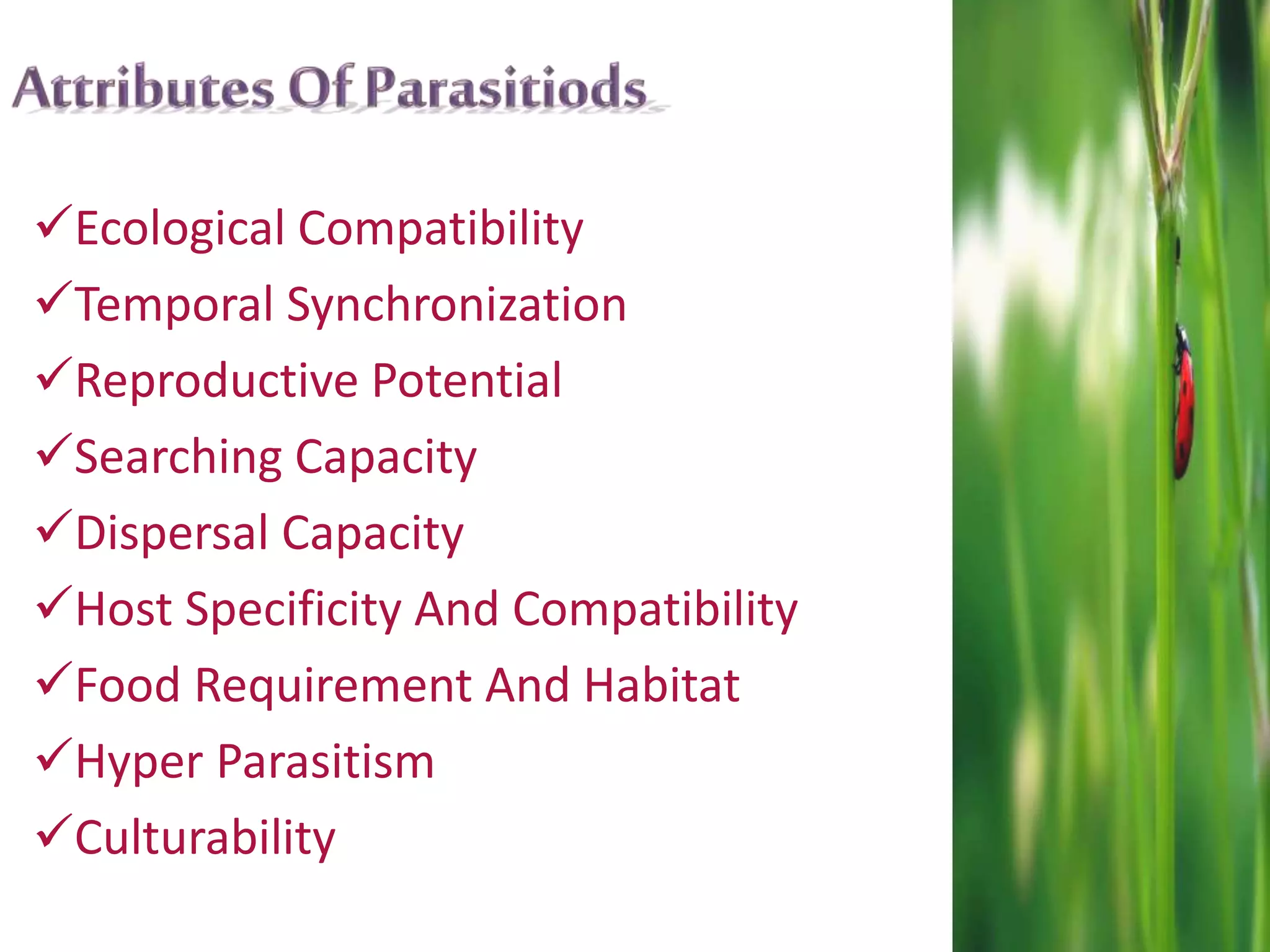 Parasitoids and Predators, their attributes. | PPTX
