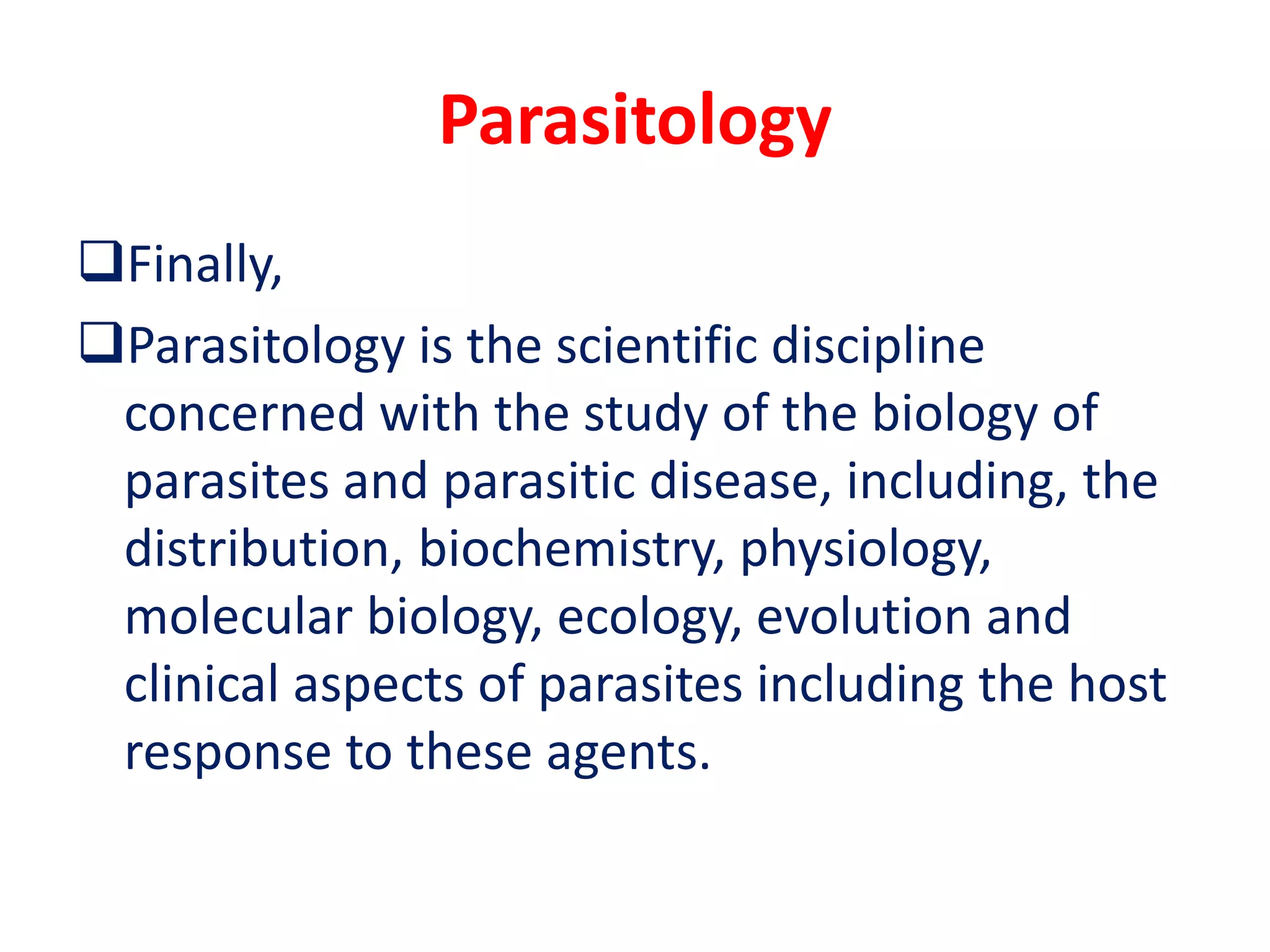 An introduction to Parasitology, Host, Parasites and Their ...