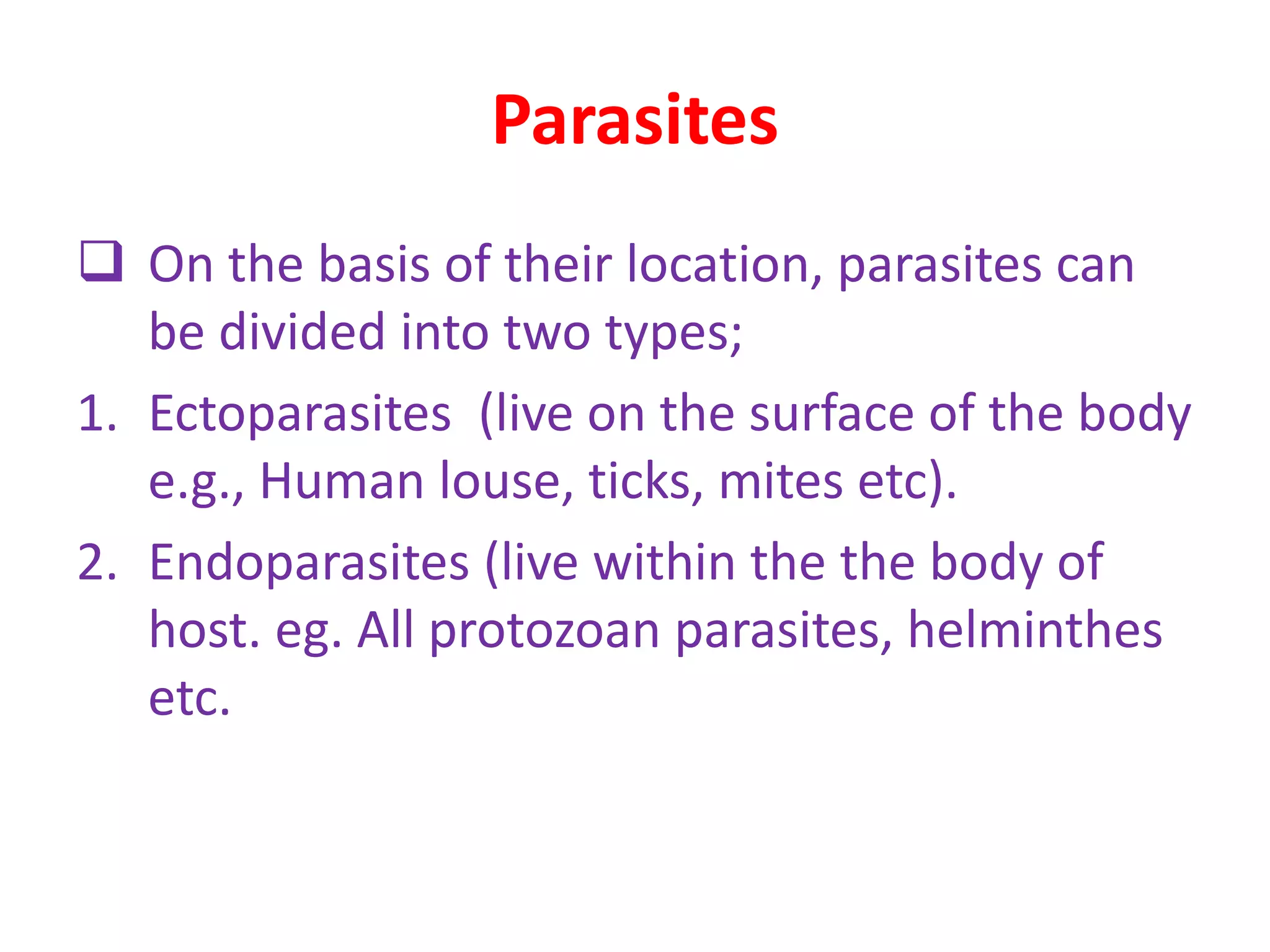 An introduction to Parasitology, Host, Parasites and Their ...
