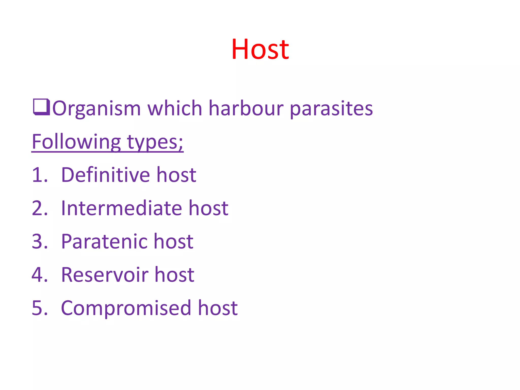 An introduction to Parasitology, Host, Parasites and Their ...