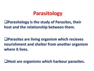 An introduction to Parasitology, Host, Parasites and Their ...