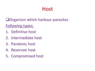 An introduction to Parasitology, Host, Parasites and Their ...