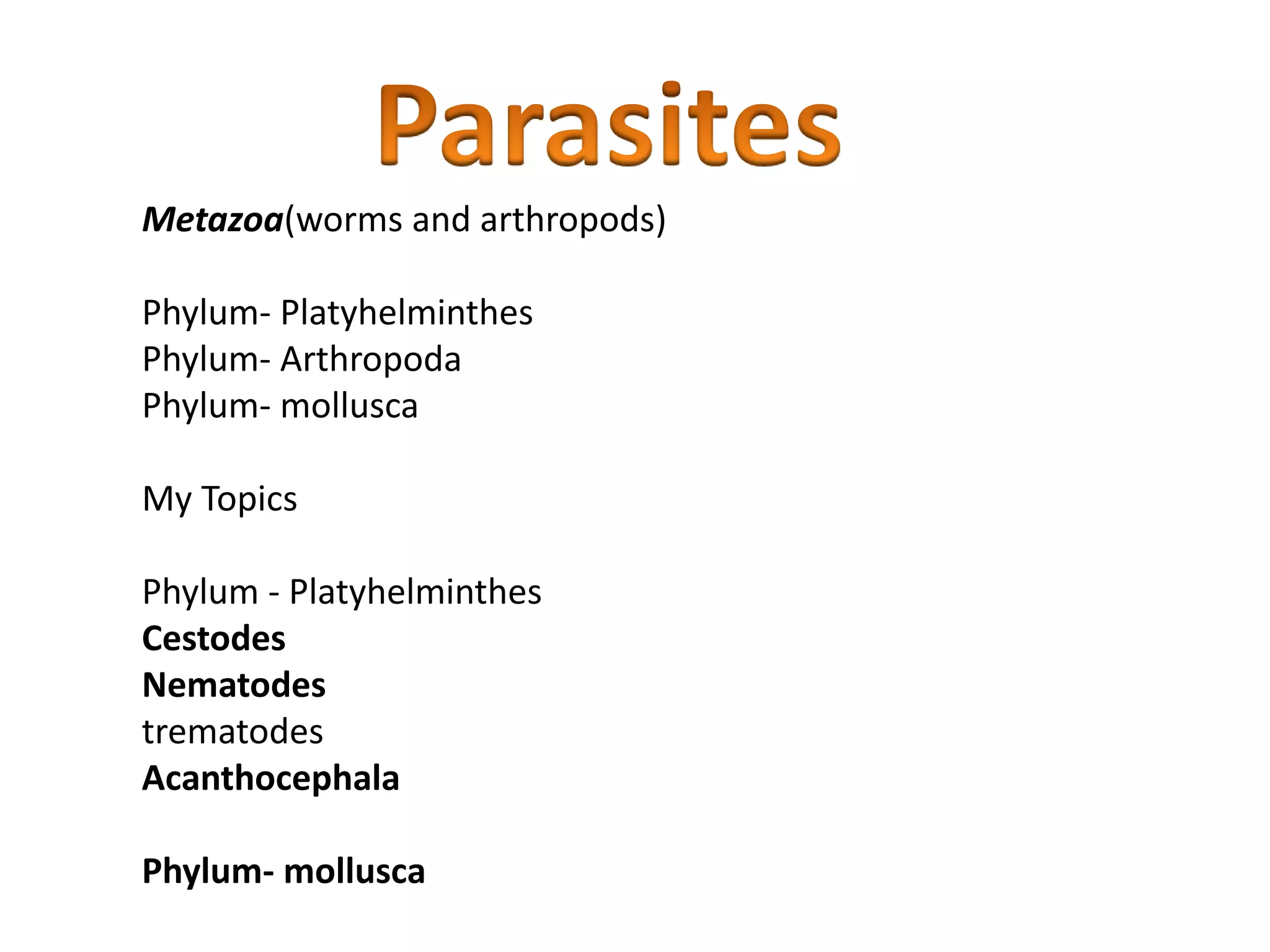 Parasites metazoan (cestode, nematode,acantho) | PPTX