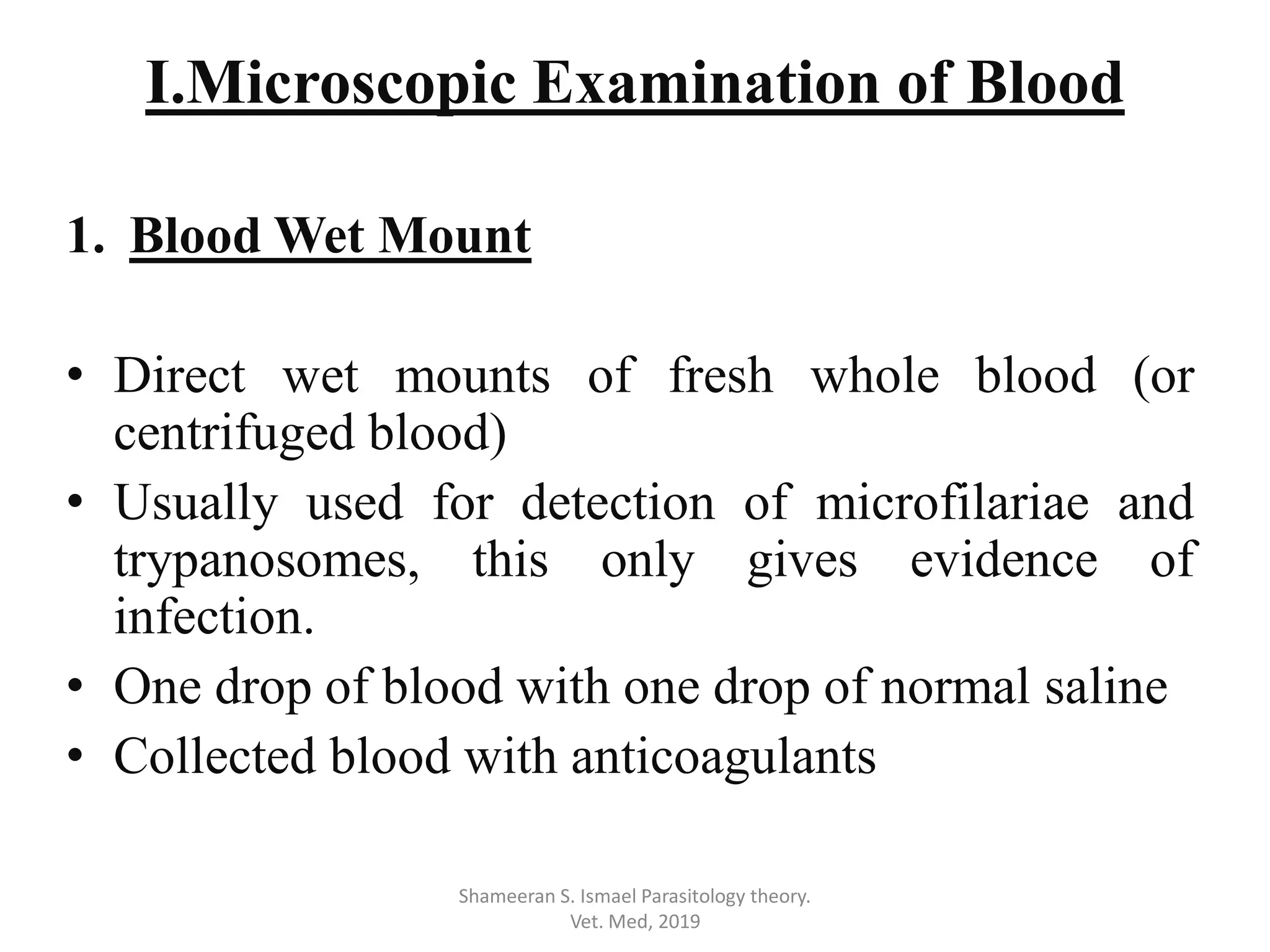 Parasitology paractice: Quantitative fecal Methods and Blood smear ...