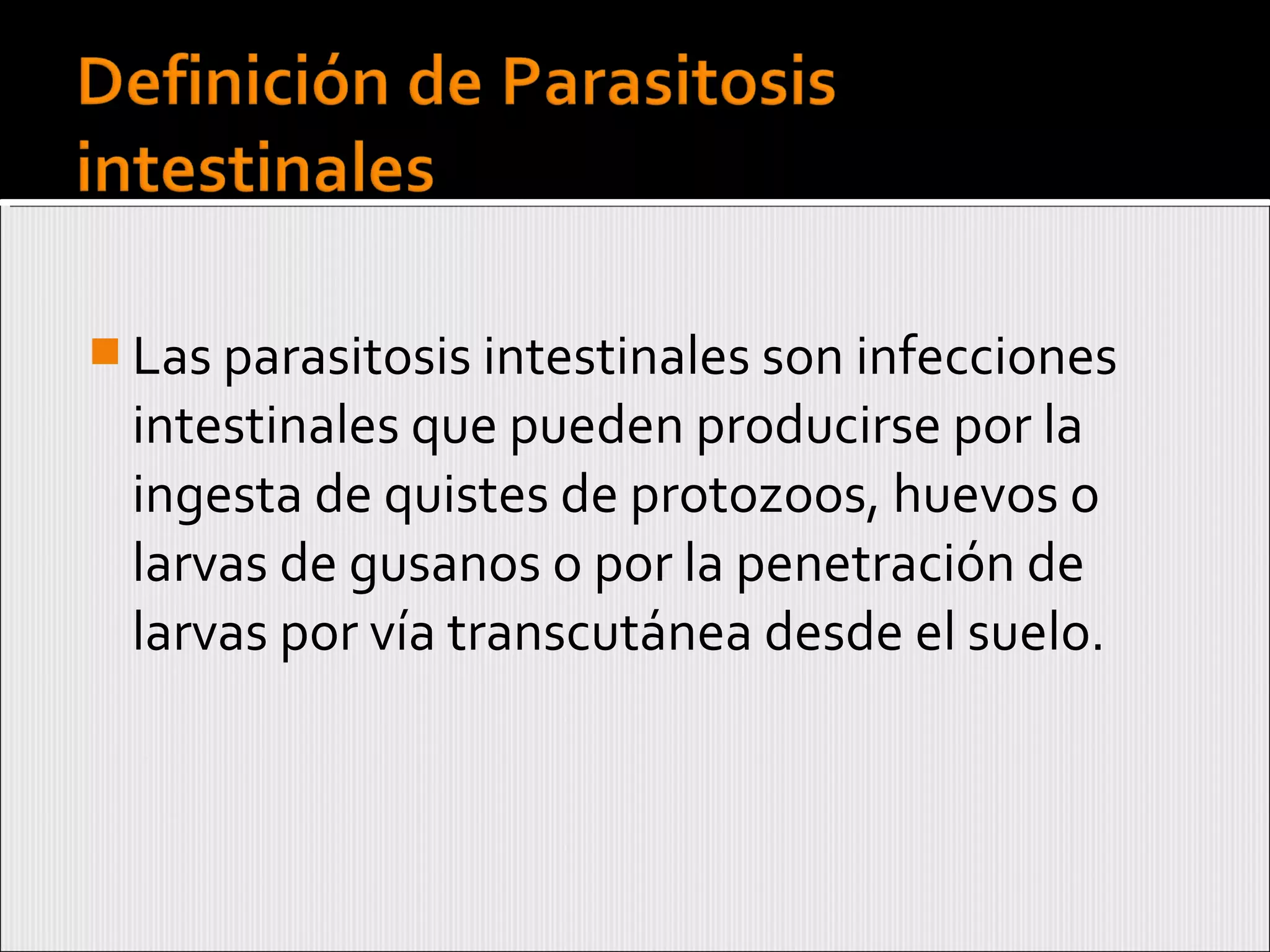 Parasitosis intestinales | PPT | Infectious Diseases | Diseases and ...