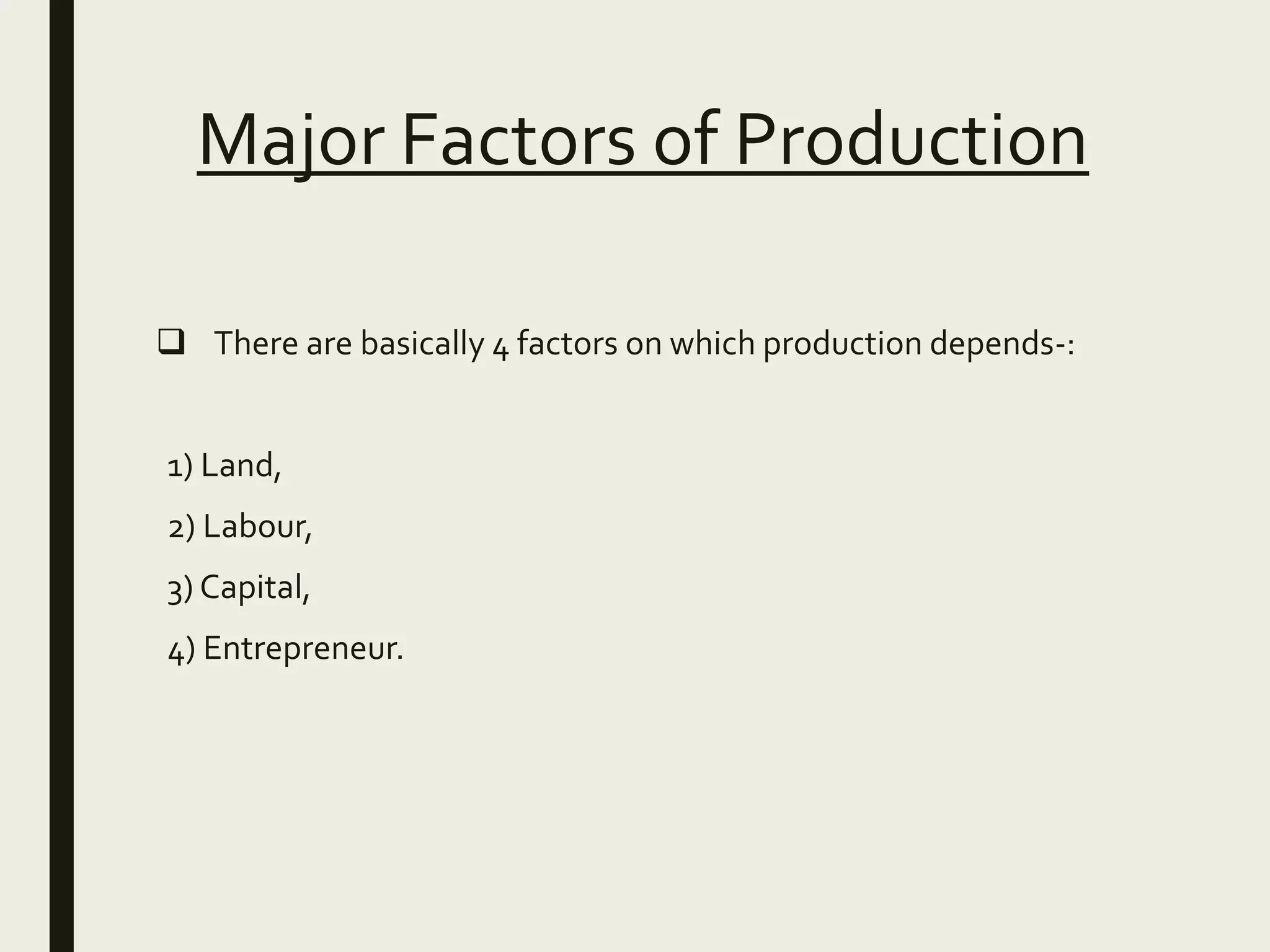 Factors of Production (economics) | PPTX