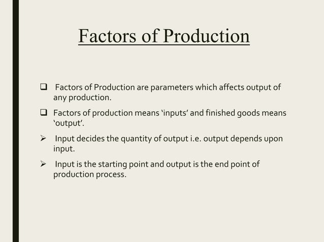 Factors of Production (economics) | PPTX