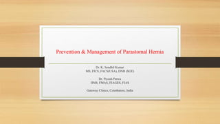 Parastomal hernia ppt | PPTX