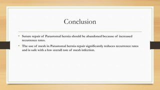 Parastomal hernia ppt | PPTX