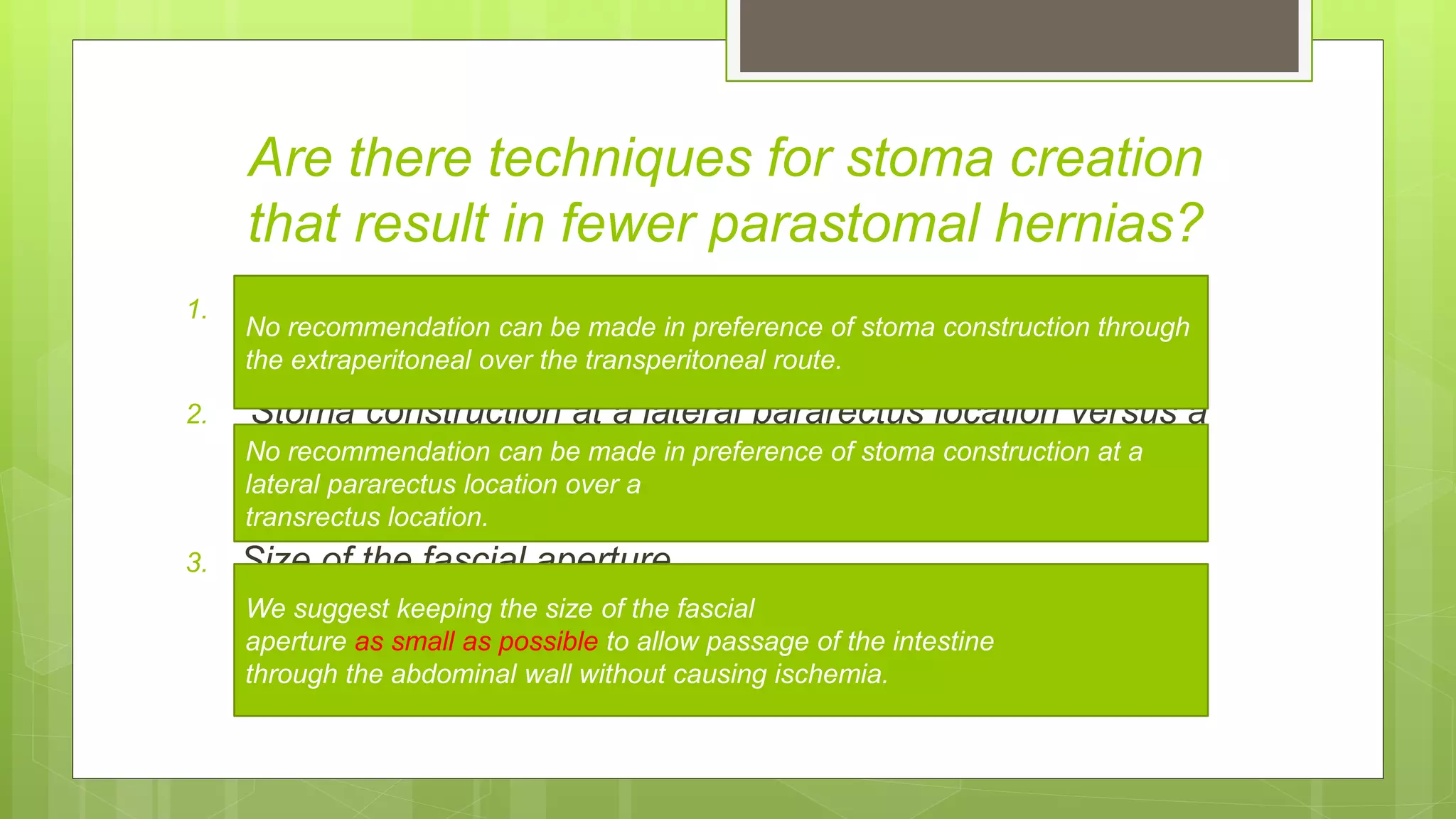 Parastomal hernia | PPTX