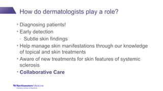 Skin Signs of Scleroderma: A Dermatological Approach to Diagnosis and ...