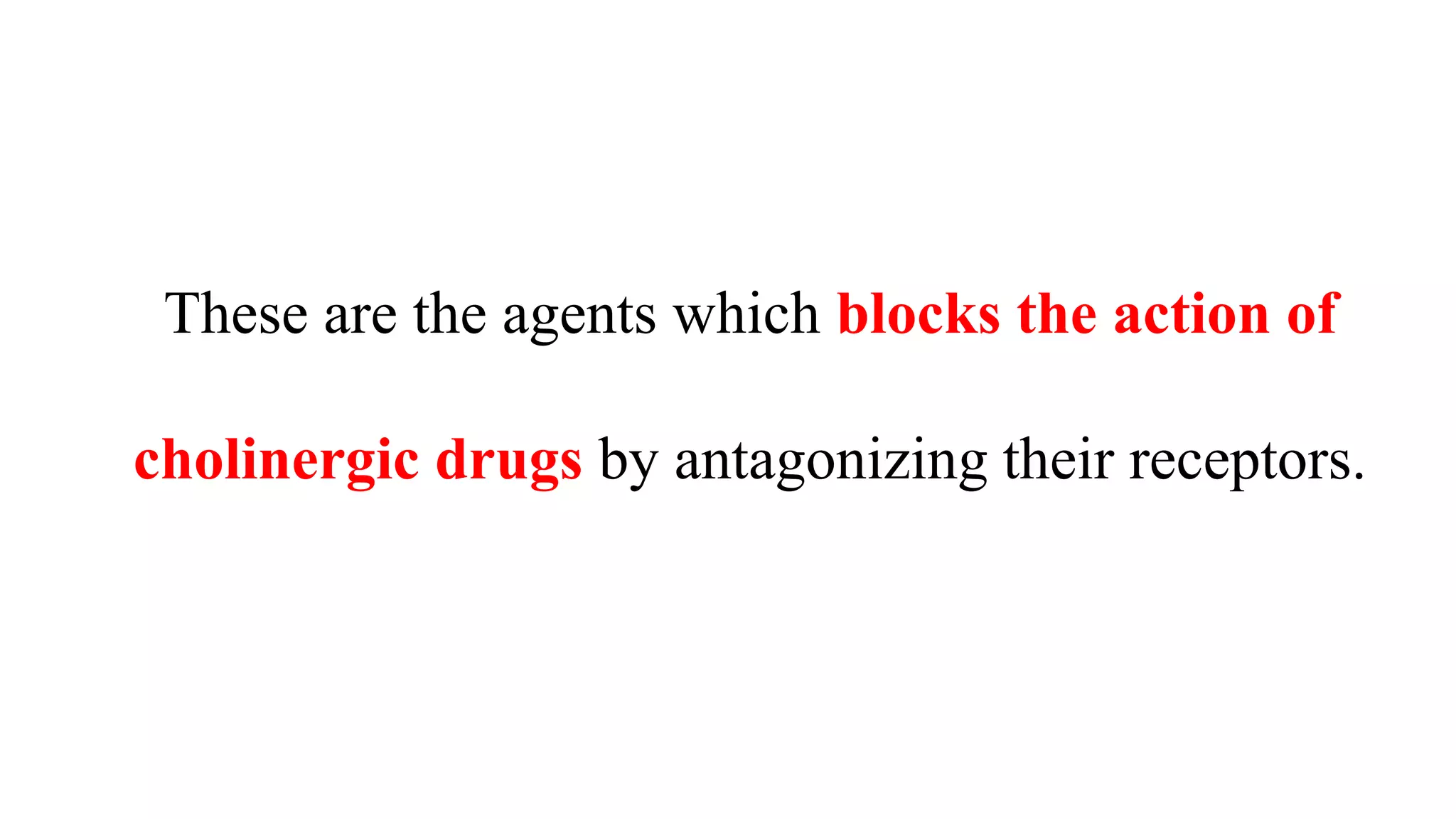 Parasympatholytics/ Anticholinergic/ Muscarinic blockers/ Atropine | PPT