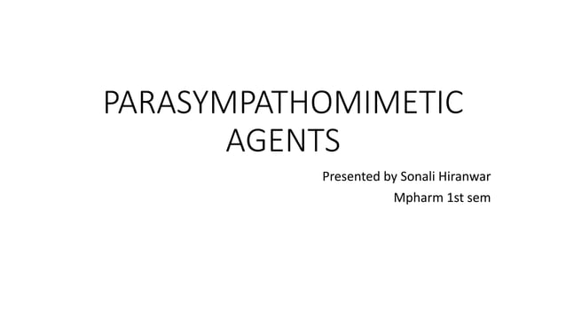Parasympathomimetic agents - Neuron | PPT