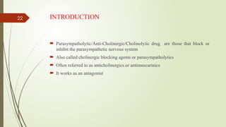 Parasympathomimetic and Parasympatholytic.pptx